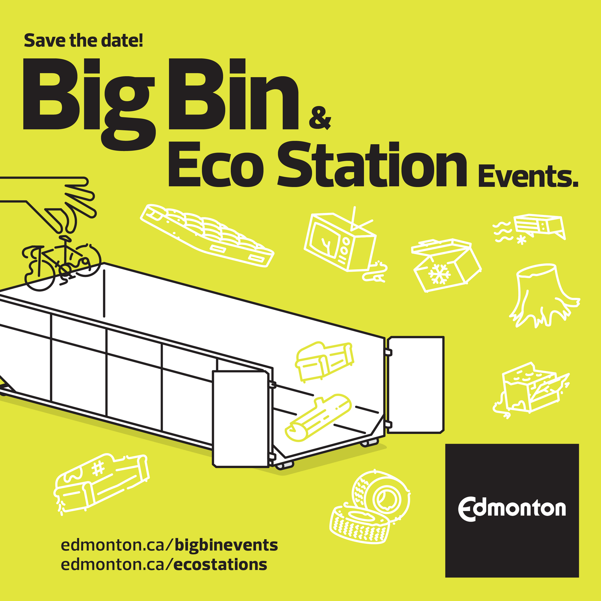 Free Eco Station weekends and Big Bin Events are back once again. (City ...