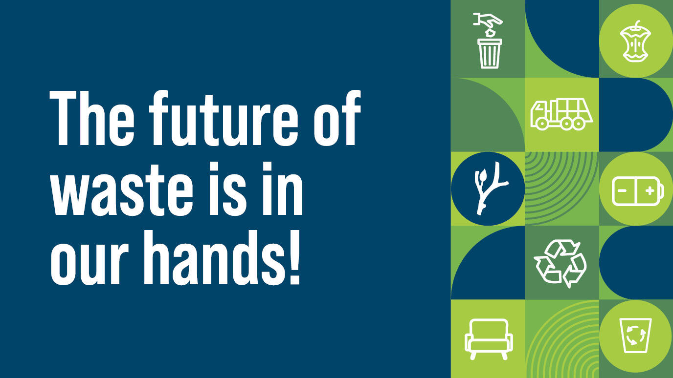 We're developing a Waste Management Strategic Plan to guide our waste ...